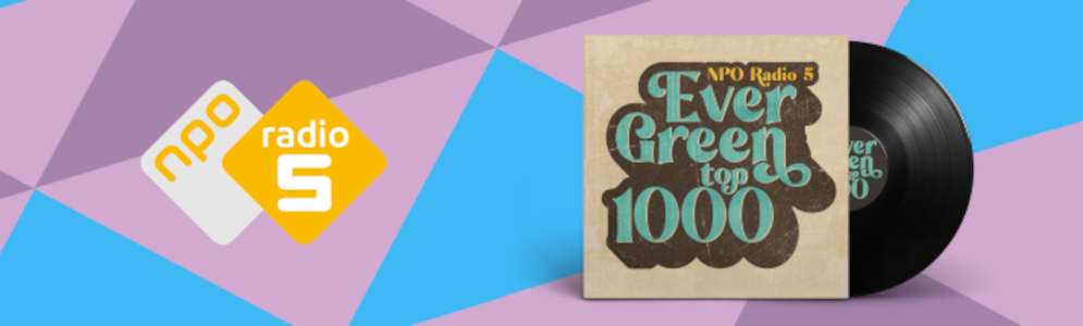 Meer dan een kwart van alle nummers in de in Evergreen Top 1000 van NPO Radio 5 van eigen bodem ...