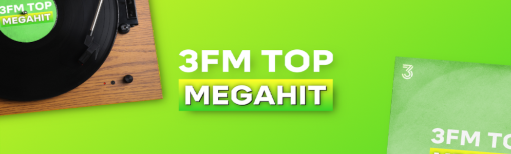 3FM Top Megahit: Luisteraars bepalen dé megahit - Radionieuws - Radiotrefpunt